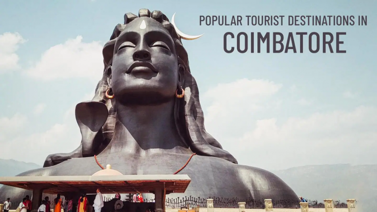 Best Places to Visit in Coimbatore | Top Tourist Attractions
